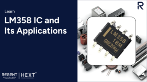LM358 IC and Its Applications - Regent Electronics