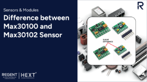 Difference between Max30100 and Max30102 Sensor? - Regent Electronics