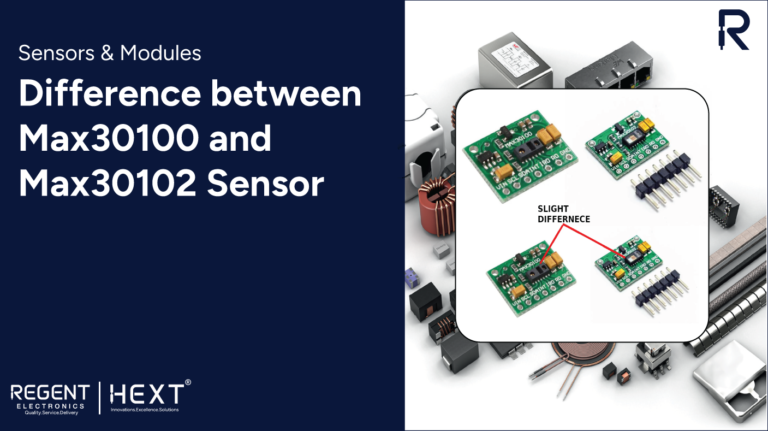 Difference between Max30100 and Max30102 Sensor? - Regent Electronics