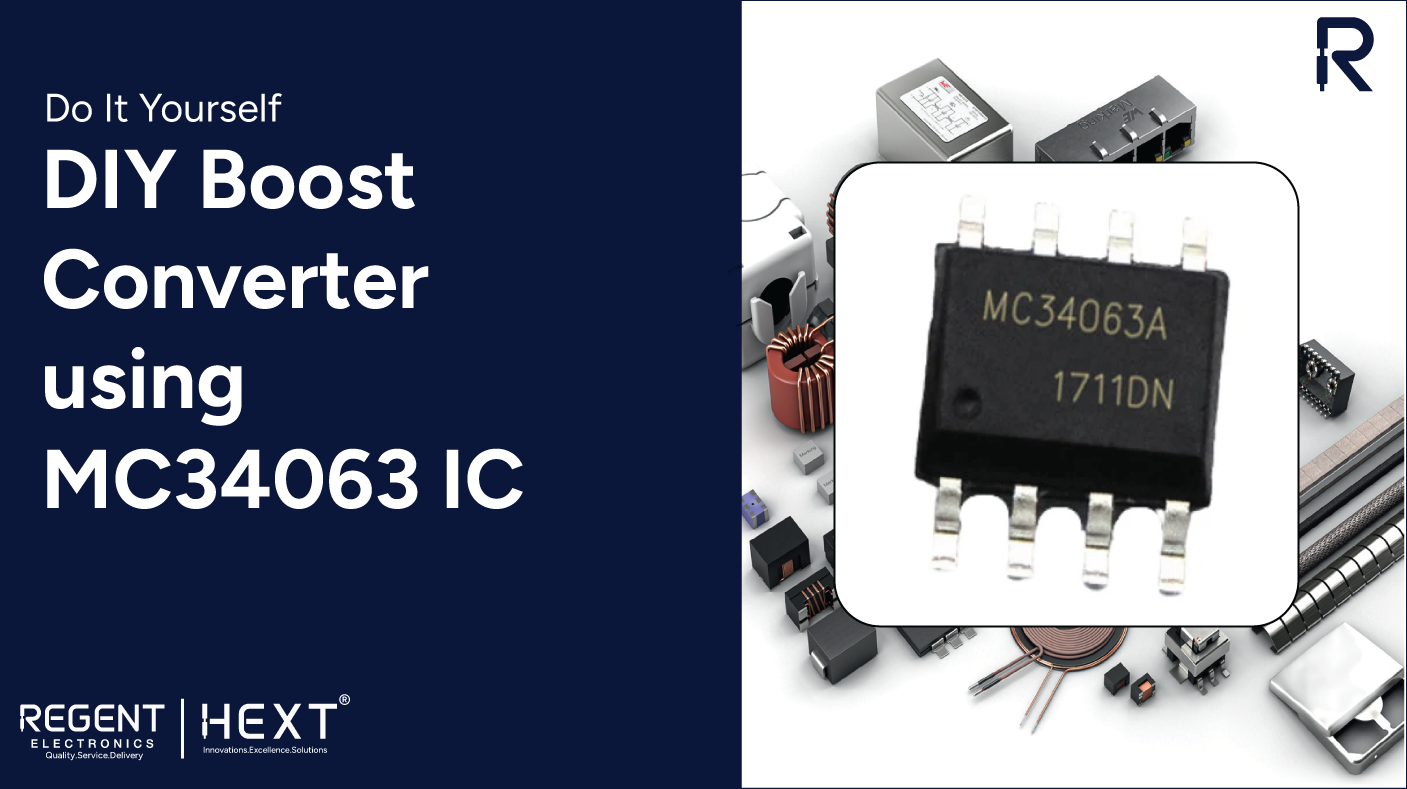 DIY Boost Converter using MC34063 IC - Regent Electronics