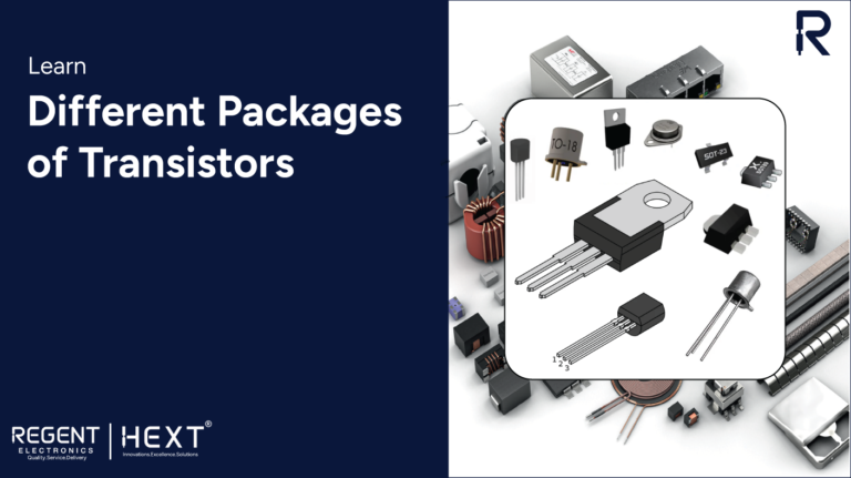 Different Packages of Transistors - Regent Electronics