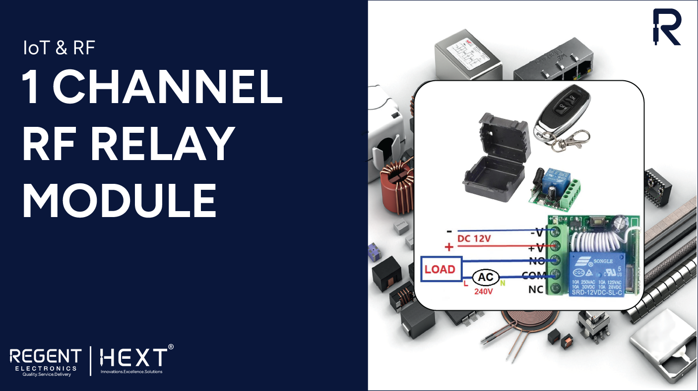 1 CHANNEL RF RELAY MODULE - Regent Electronics