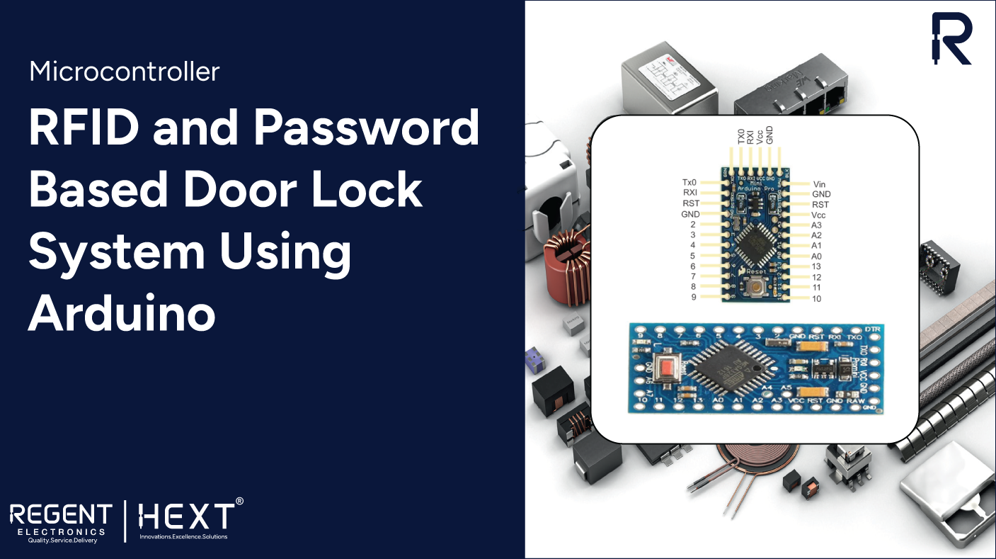 Rfid And Password Based Door Lock System Using Arduino Regent Electronics 7784