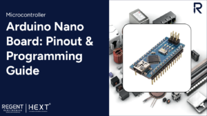 Arduino Nano Board: Pinout & Programming Guide - Regent Electronics