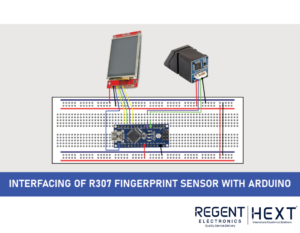 Interfacing Fingerprint Sensor with Arduino - Complete Guide - Regent ...
