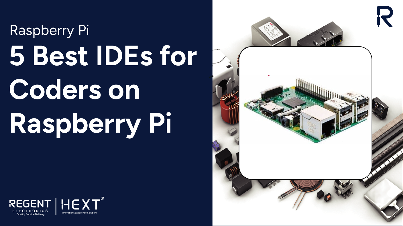5 Best IDEs for Coders on Raspberry Pi - Regent Electronics