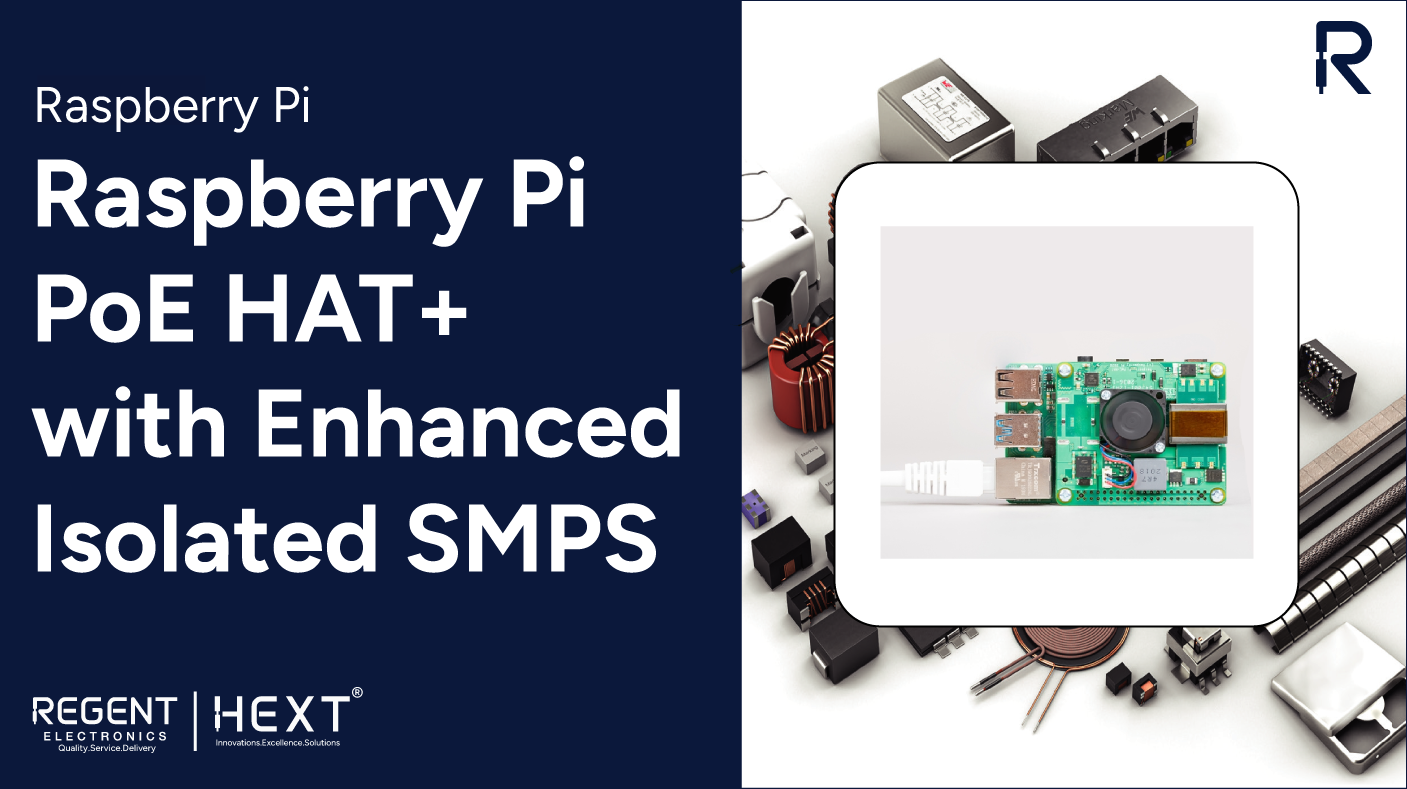 Raspberry Pi PoE HAT+ with Enhanced Isolated SMPS - Regent Electronics